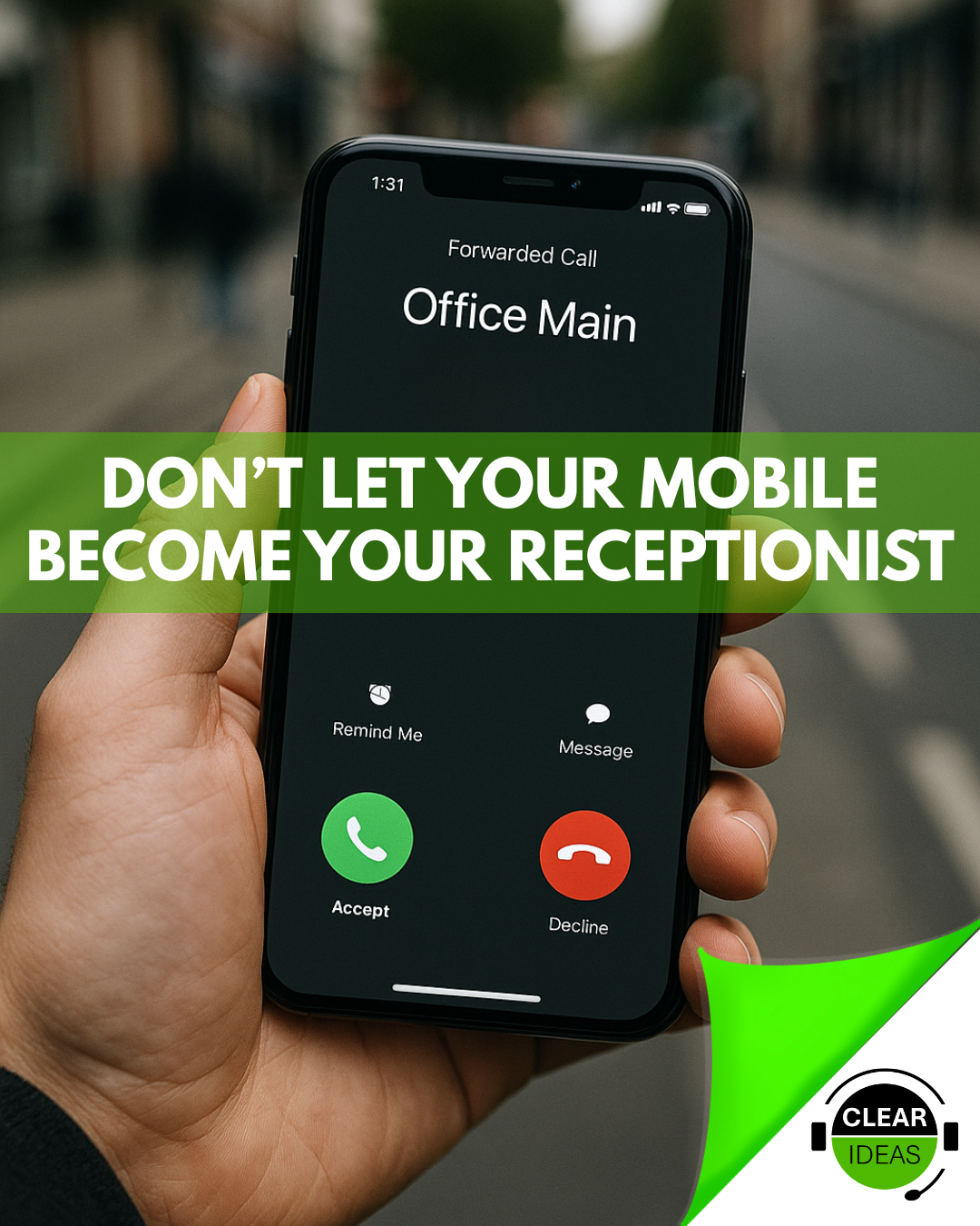Has mobile phone forwarding turned you into your own receptionist ...